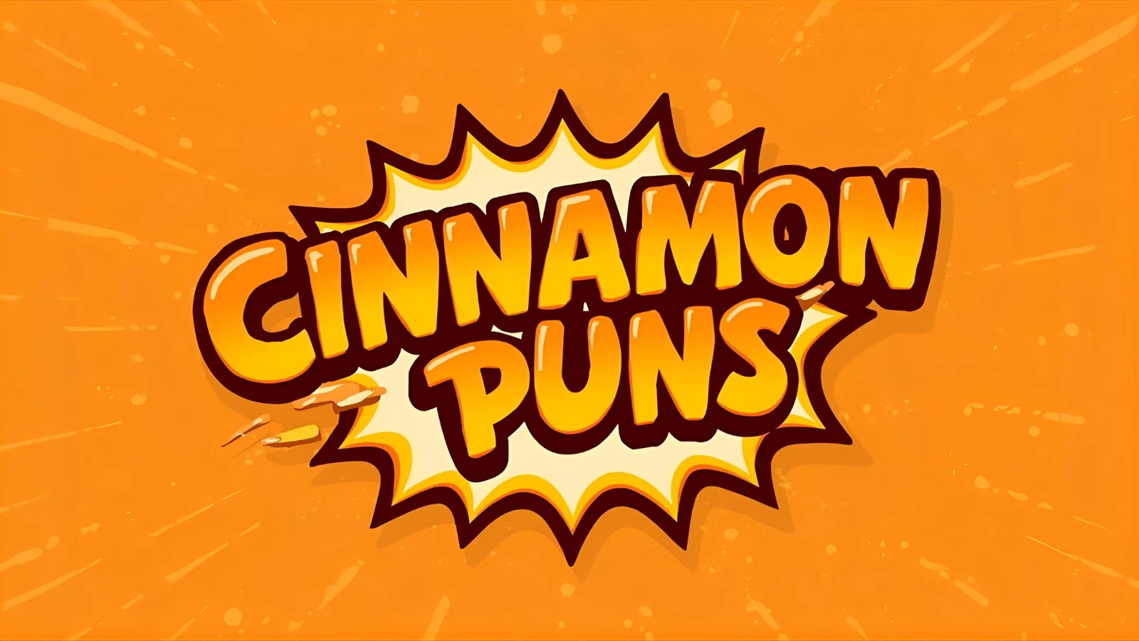 345+ Cinnamon Puns for 2025–2026